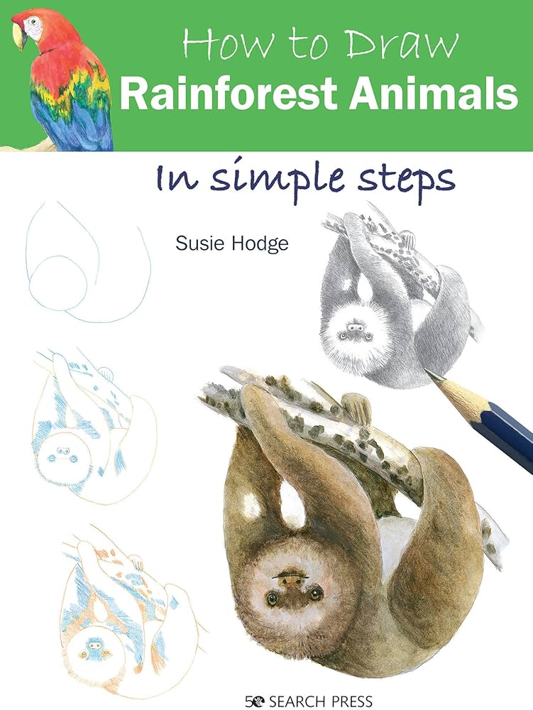 How to Draw: Rainforest Animals | Step-by-Step Guide for Beginners – Arthouse Direct